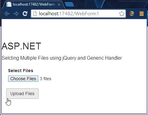 Uploading Multiple Files Using jQuery and Generic Handler in ASP.Net 4.5