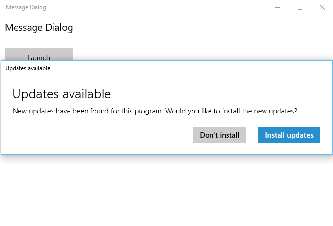 Message Dialog For Windows 10