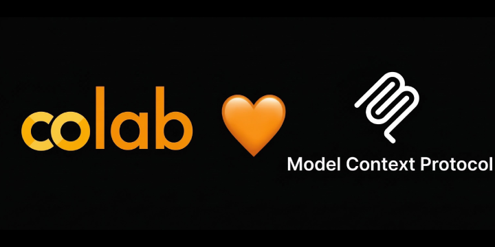 Google Launches Colab MCP Server to Connect Any AI Agent to Google Colab