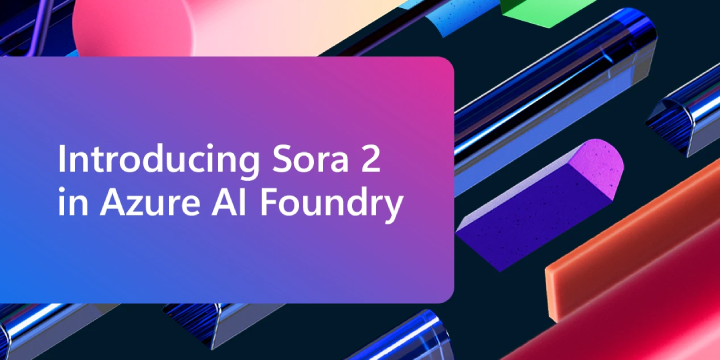 Microsoft Brings OpenAI’s Sora 2 to Azure AI Foundry