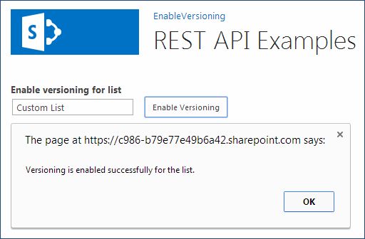 How to Enable Versioning For the List in SharePoint 2013 Online Using REST API