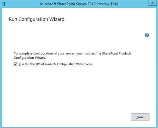 Step By Step SharePoint 2016 Preview Installation Guide