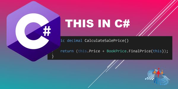 The "this" Keyword in C#