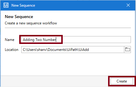 Adding Two Numbers With Arguments Using Uipath Studio