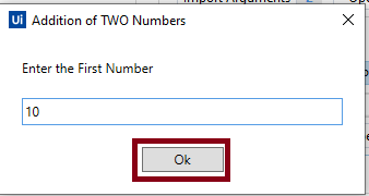 Adding Two Numbers With Arguments Using Uipath Studio