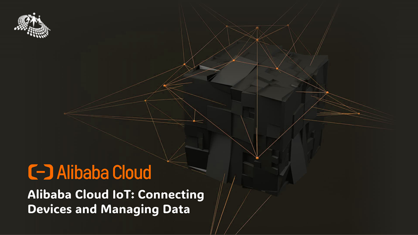 Alibaba Cloud IoT: Connecting Devices and Managing Data