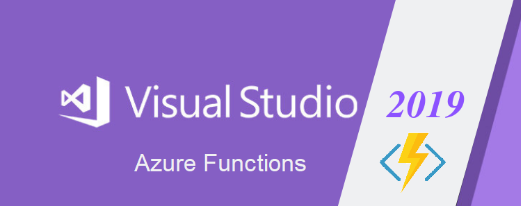 Create A C# Azure Function Using Visual Studio 2019