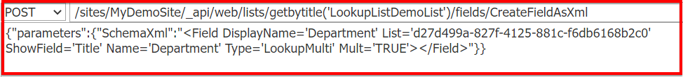 Create Lookup Field In Existing Sharepoint List Using Rest Api Schema Xml