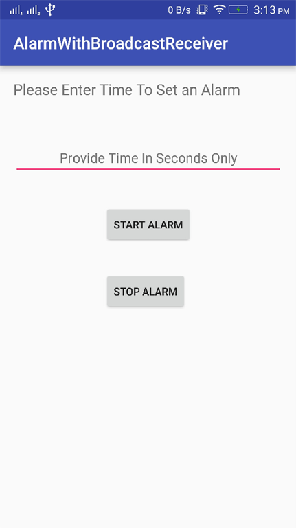 Creating And Scheduling Alarms Using AlarmManager In Android