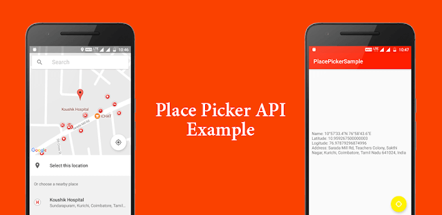 Learn About Android Place Picker API