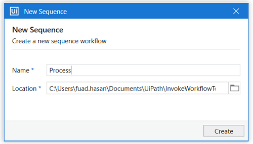 Use Of Invoke Workflow File And Arguments In UiPath